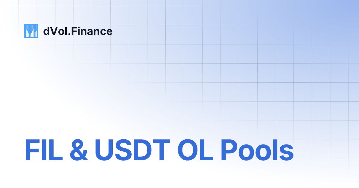 FIL & USDT OL Pools | dVol.Finance